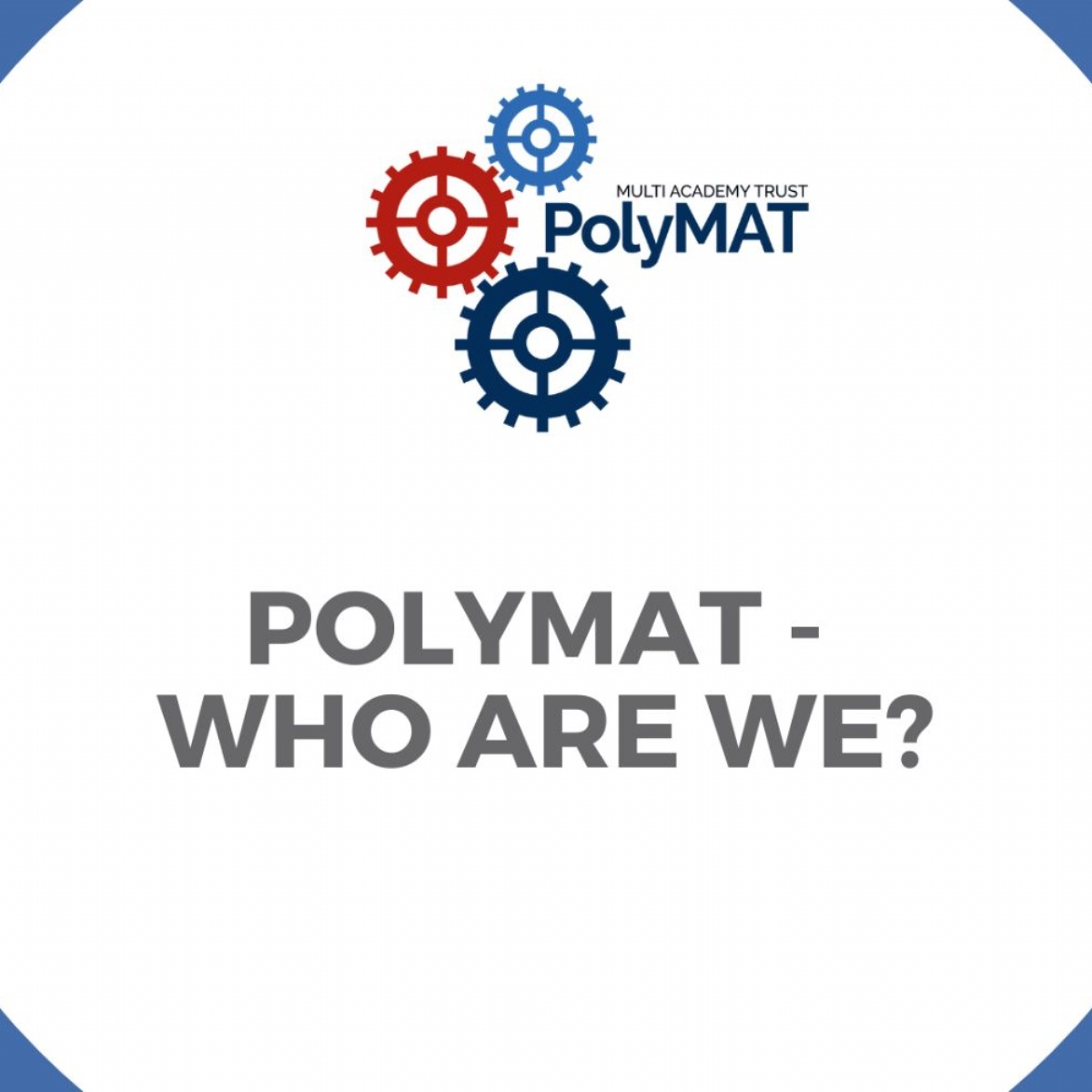 Woolwich Polytechnic Sixth Form - PolyMAT - Who are we?
