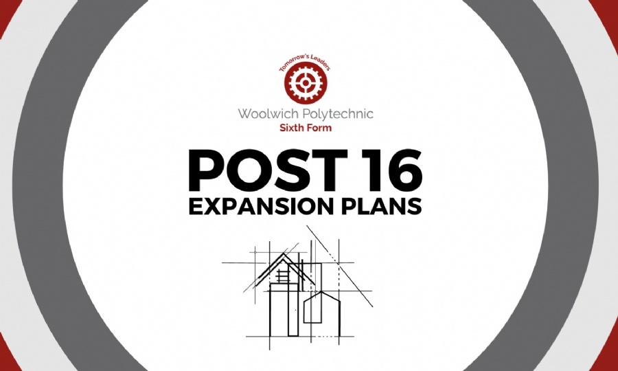 Woolwich Polytechnic Sixth Form - Post 16 Expansion Plans 2024