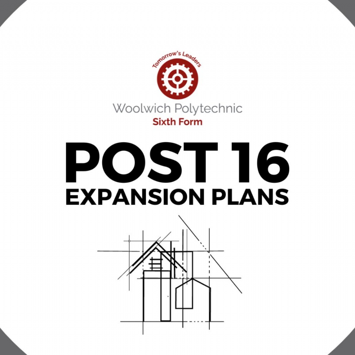 Woolwich Polytechnic Sixth Form - Post 16 Expansion Plans 2024