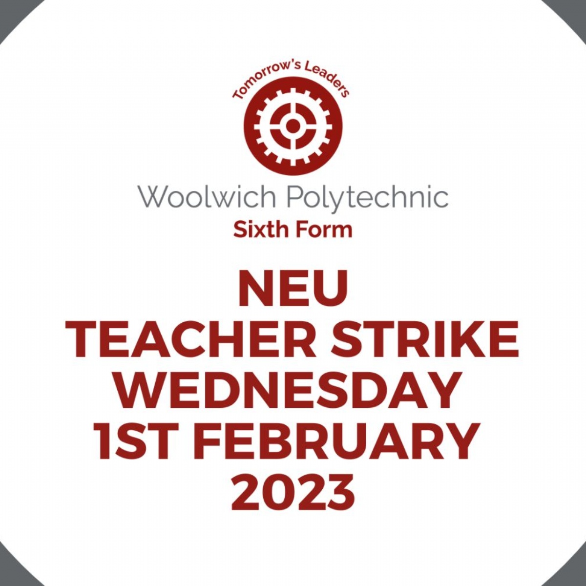 Woolwich Polytechnic Sixth Form - NEU Teacher Strike - Wednesday 1st ...